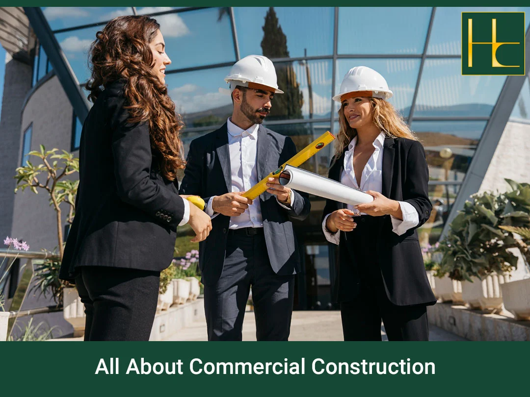 All About Commercial Construction